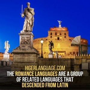 What Are The Romance Languages – Are They Romantic?