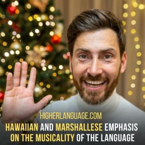 Languages Similar To Hawaiian - 9 Incredible Choices | HL