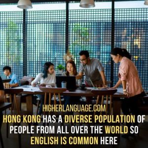 Do People Speak English In Hong Kong? Yes! 6 Reasons Why!