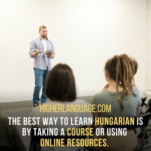 How Long Does It Take To Learn Hungarian? - 10 Best Factors
