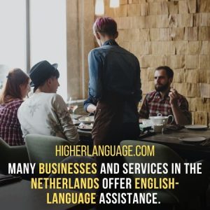 Do People Speak English In the Netherlands? - Real Facts!
