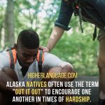 Alaska Slang Words And Phrases - Top 45! | Higher Language