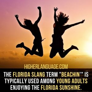 Florida Slang Words And Phrases - 33 Most Popular Ones!