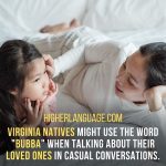 Virginia Slang Words And Phrases - 28 Most Popular Ones!