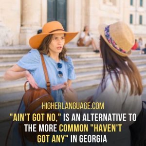 15 Common Georgia Slang Words And Phrases You Must Know!