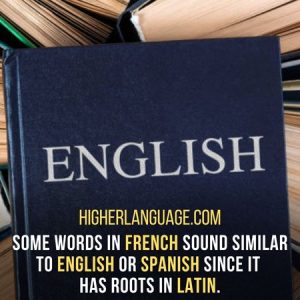 Facts About The French Language - 22 Most Fascinating Facts!