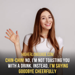 12 Exciting British Slangs For Goodbye - Let's Try New Ways!