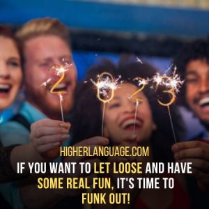 Here Are 12 Most Exciting Slang Words For The Party For You!