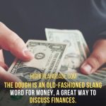 Slang Words For Money - 18 Popular Slang Words
